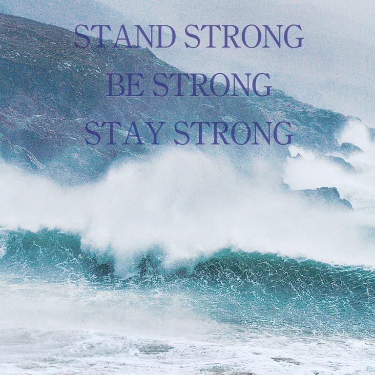Moments In Time Greeting Card Stand Strong Be Strong Stay Strong ...
